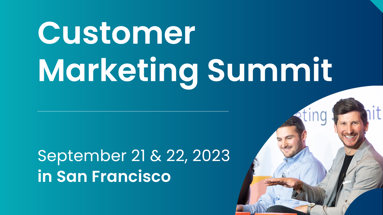 Customer Marketing Summit – San Francisco - Influitive